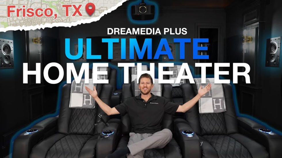 Crafting Cinema at Home: Unveiling Dreamedia's Theater Wonderland ...